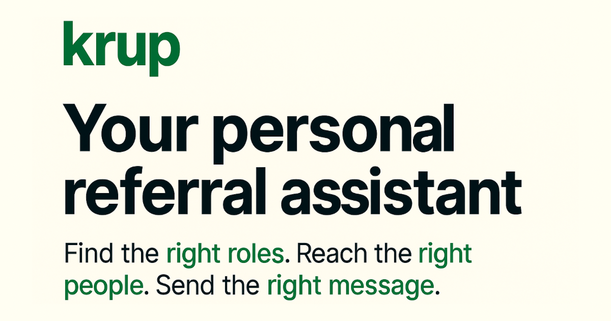 Krup – Your personal referral assistant